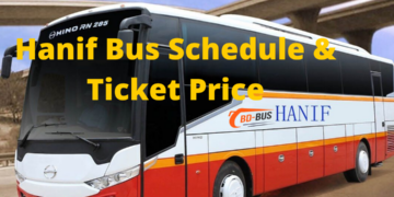 Hanif Bus Schedule With Ticket Price 2025 - BD-Bus.com
